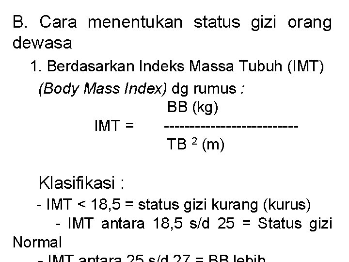 A Cara menghitung kebutuhan energi dan zat gizi