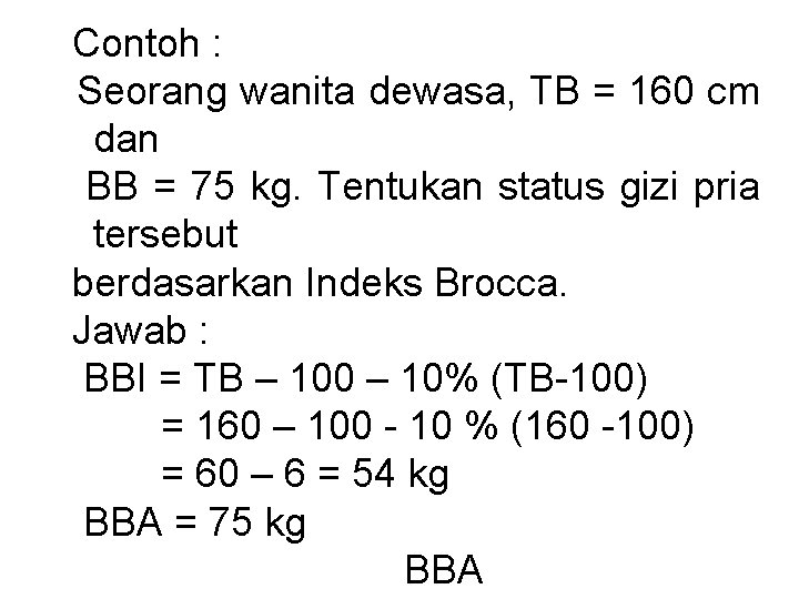 A Cara menghitung kebutuhan energi dan zat gizi