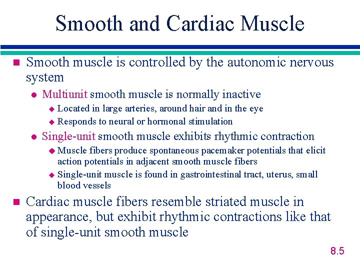 Biological Bases of Behavior 8 Control of Movement