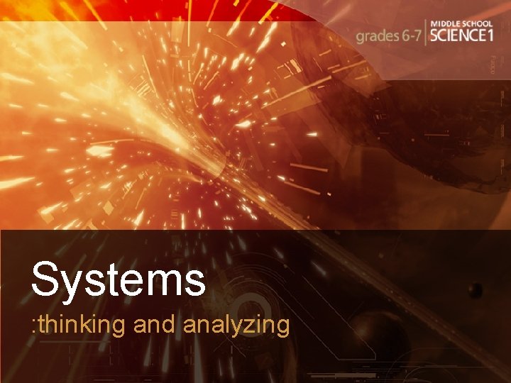 Life Science living systems and their environment Systems