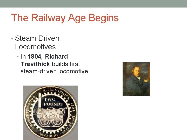 THE BEGINNINGS OF INDUSTRIALIZATION The Industrial Revolution starts
