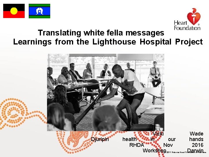 Translating white fella messages Learnings from the Lighthouse