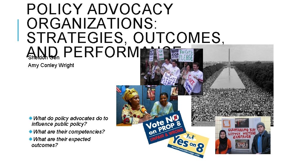 POLICY ADVOCACY ORGANIZATIONS STRATEGIES OUTCOMES AND PERFORMANCE Sheldon