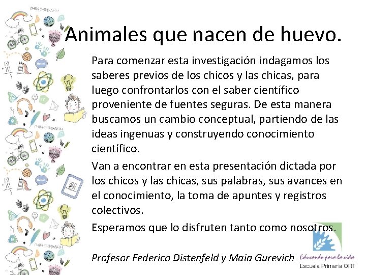 INVESTIGACIN SOBRE ANIMALES QUE NACEN DE HUEVO 1