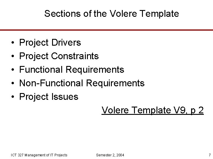 Topic 4 Requirements Specification Integration Management ICT 327