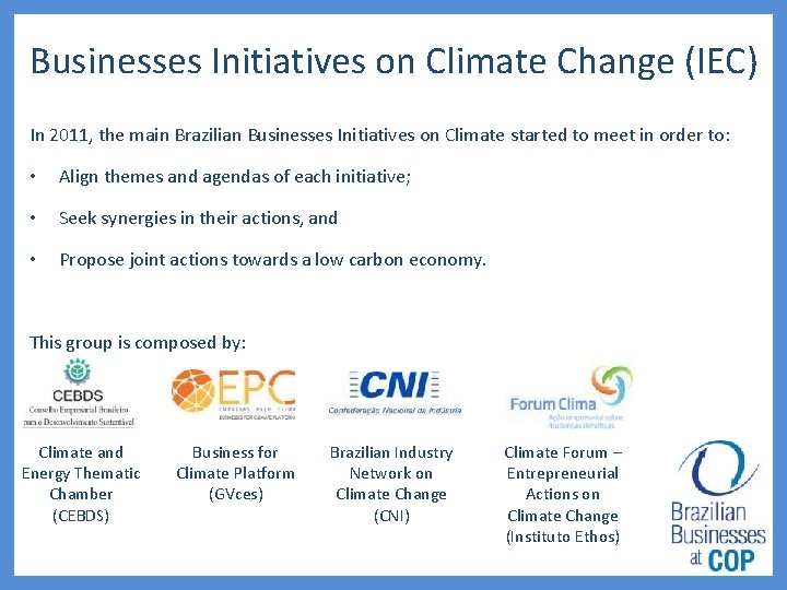Businesses Initiatives on Climate Change IEC In 2011