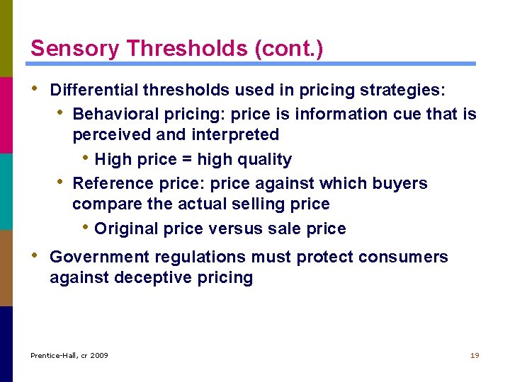 Chapter 2 Perception CONSUMER BEHAVIOR 8 e Michael