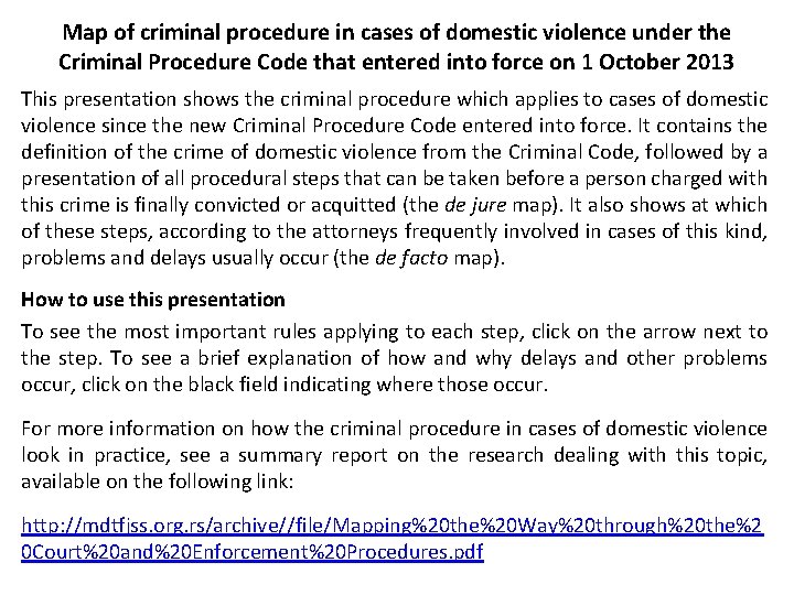 Map of criminal procedure in cases of domestic