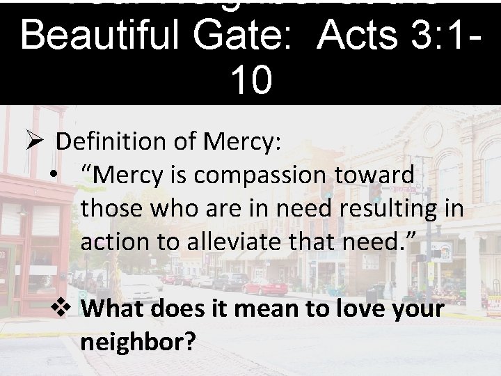 Your Neighbor at the Beautiful Gate Your Neighbor