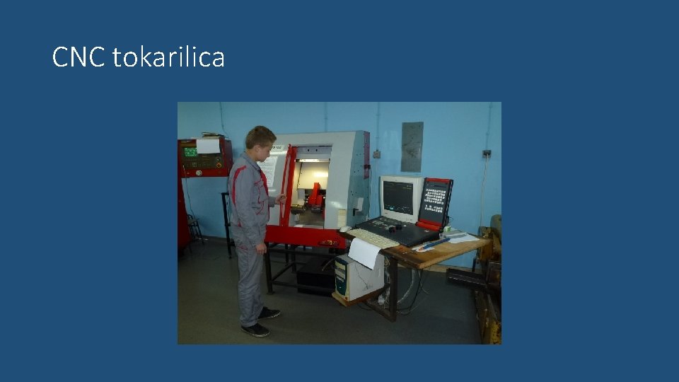 TOKARENJE Postupak obrade odvajanjem estica predmeta krunog oblika