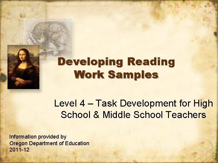 Developing Reading Work Samples Level 4 Task Development