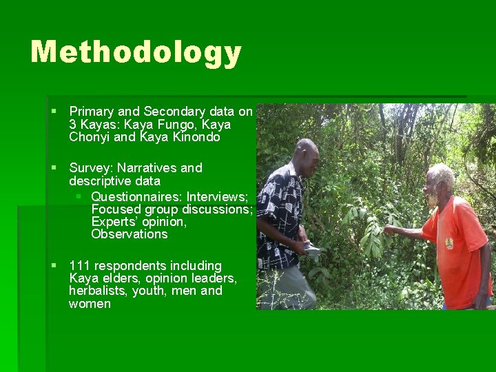 Traditional Knowledge Systems for Management of Kaya Forests