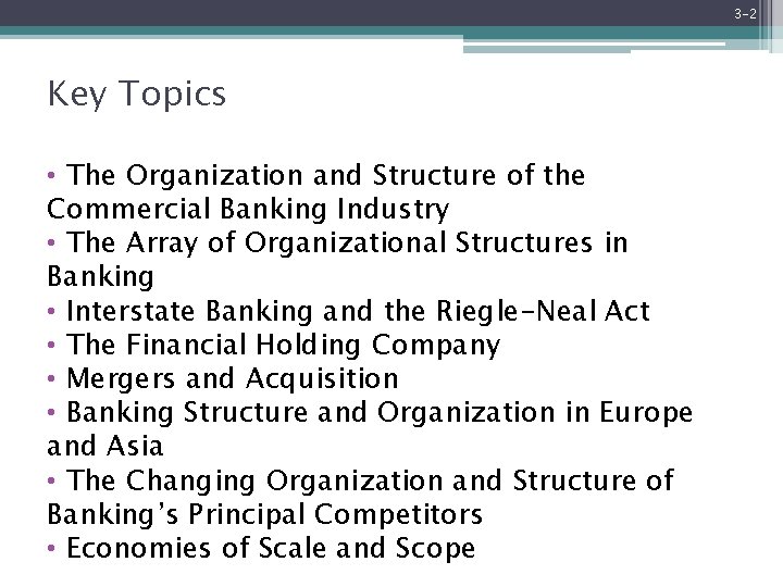 Chapter Three The Organization and Structure of Banking