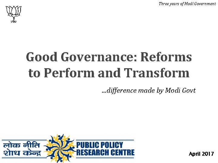 Three years of Modi Government Good Governance Reforms