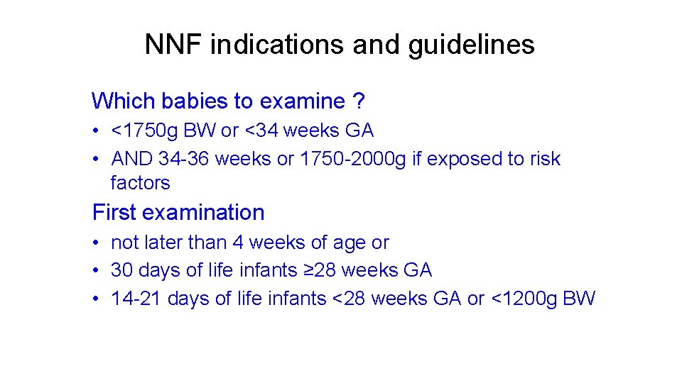 Prevention of blindness from retinopathy of prematurity ROP