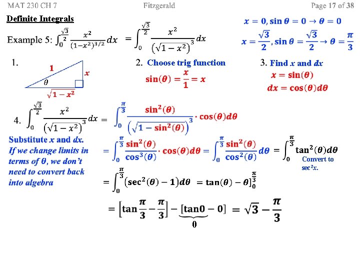 Sect 7 3 Trigonometric Substitution For integrals involving