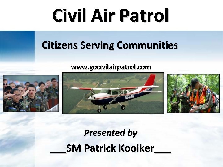 Civil Air Patrol Citizens Serving Communities www gocivilairpatrol
