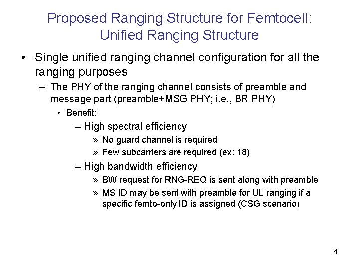 Unified Ranging Structure for Femtocell BSs Document Number