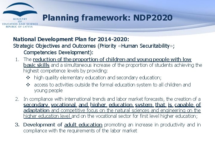 Better skills for labour market by education level