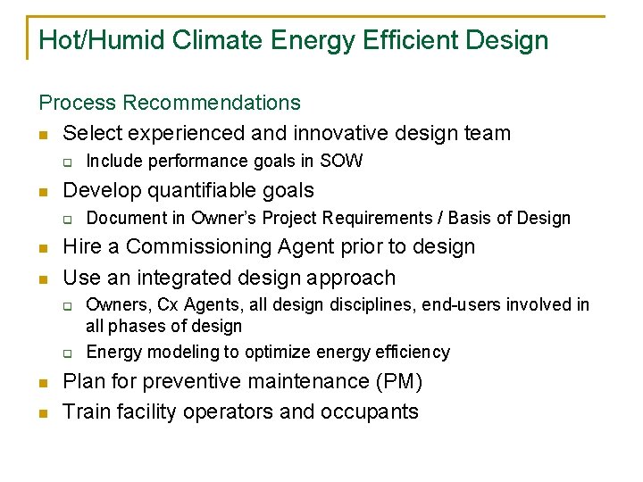 Energy Efficiency in Green Building Design Phil Voss