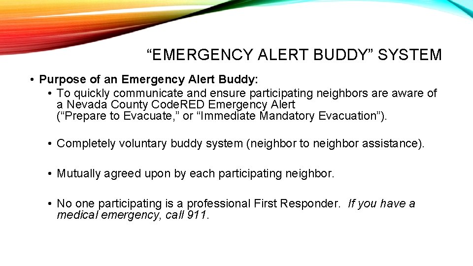EMERGENCY ALERT BUDDY SYSTEM VIRGINIA GOMPERTZ NEIGHBOR TO
