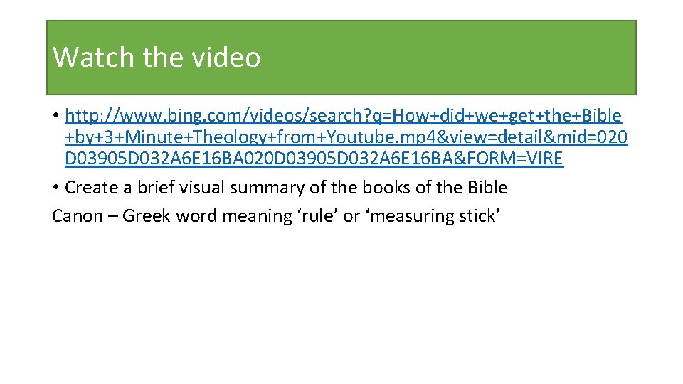 Christianity 1 D The Bible as a source