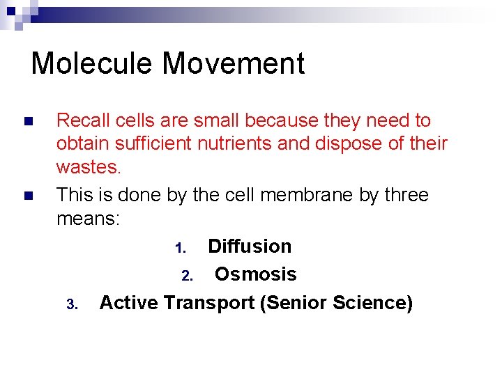 Diffusion and Osmosis Section 1 2 The Cell