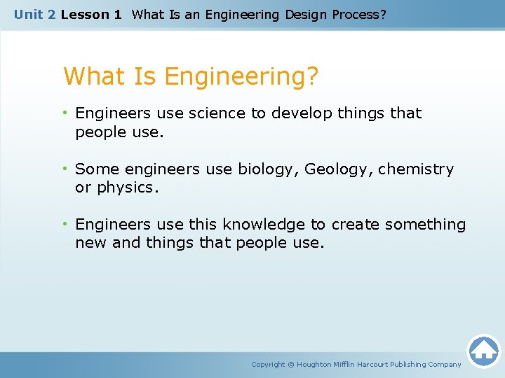 Unit 2 Lesson 1 What Is an Engineering