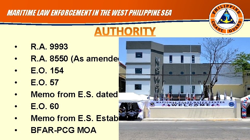 MARITIME LAW ENFORCEMENT IN THE WEST PHILIPPINE SEA