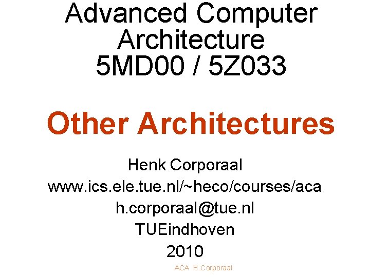 Advanced Computer Architecture 5 MD 00 5 Z