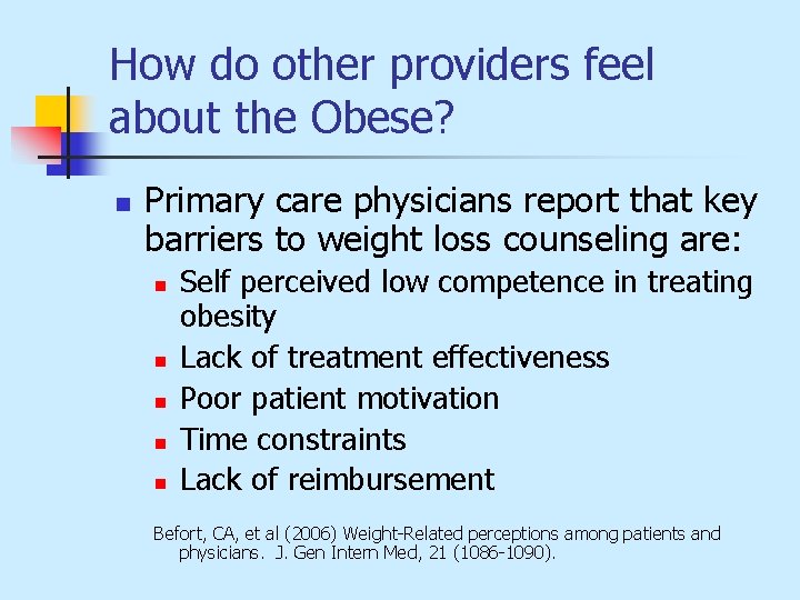 Obesity Treatment How to make a difference with