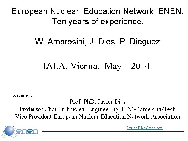 European Nuclear Education Network ENEN Ten years of