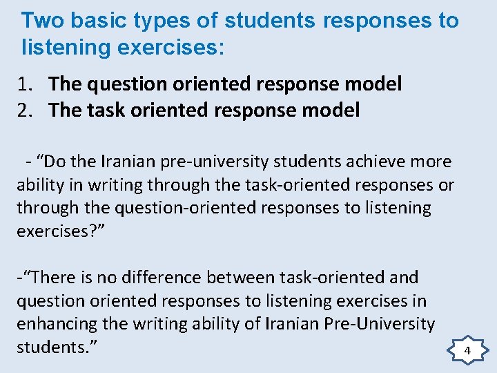 Enhancing students writing ability through task oriented responses