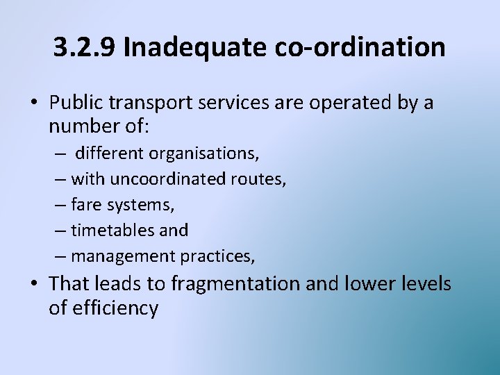 CHAPTER 3 URBAN TRANSPORT PROBLEMS GUIDELINES FOR PASSENGER