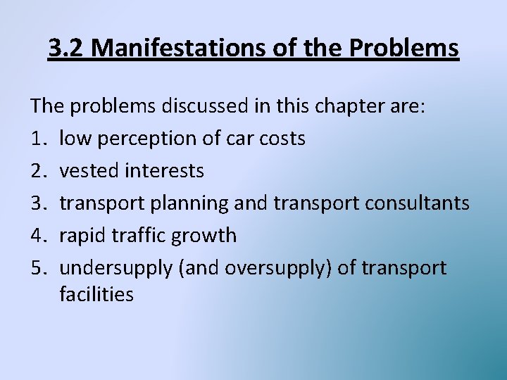CHAPTER 3 URBAN TRANSPORT PROBLEMS GUIDELINES FOR PASSENGER