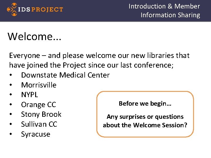 Introduction Member Information Sharing Welcome Introduction Member ...