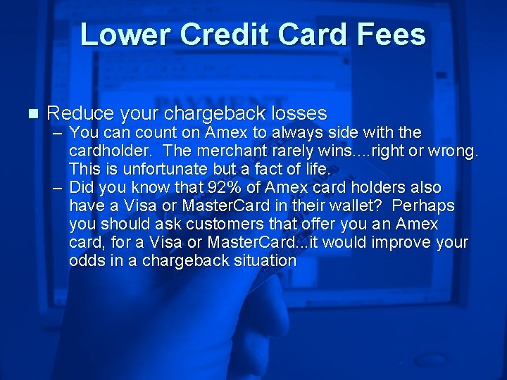 Slide 1 Lower Credit Card Fees PCI Compliance