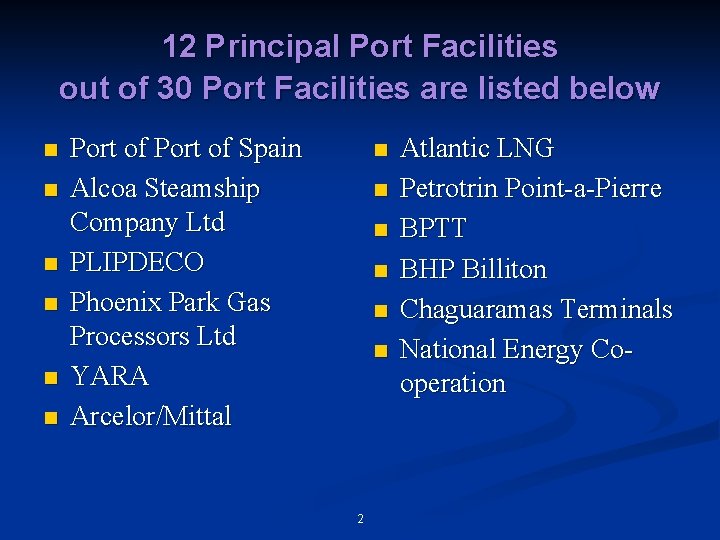 The Status of ISPS Implementation in Trinidad and