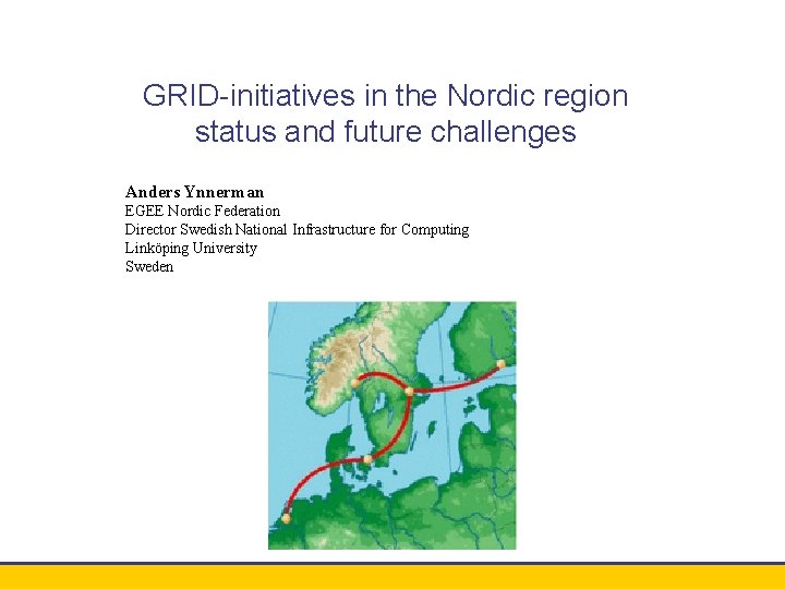 GRIDinitiatives in the Nordic region status and future
