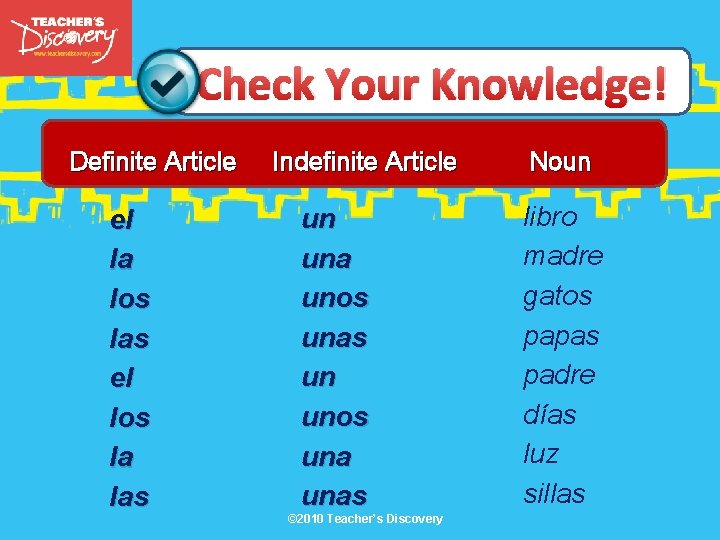 Gender of Nouns Definite and Indefinite Articles Is