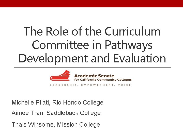 The Role of the Curriculum Committee in Pathways