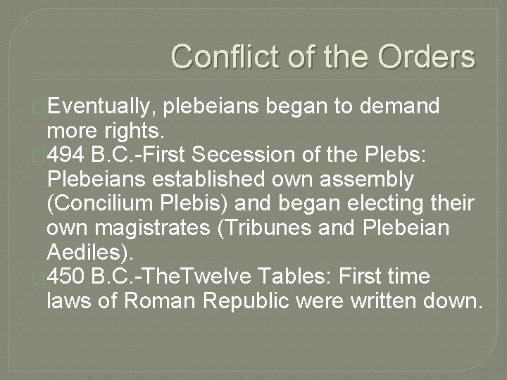 The Early Republic Conflict Between Classes and the
