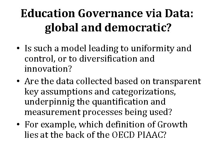 Global Education Governance and Data A bureaucratic technocratic