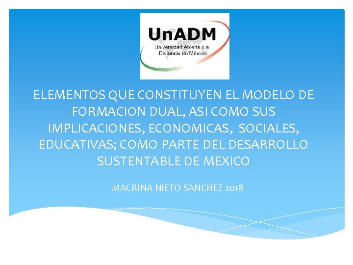 ELEMENTOS QUE CONSTITUYEN EL MODELO DE FORMACION DUAL