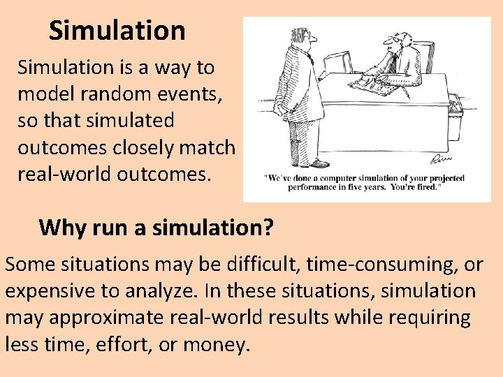 Day 6 Simulations Unit 1 Statistics Todays Objectives