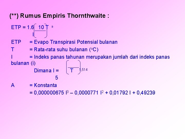 KONSEP DASAR Neraca air Water Balance adalah neraca