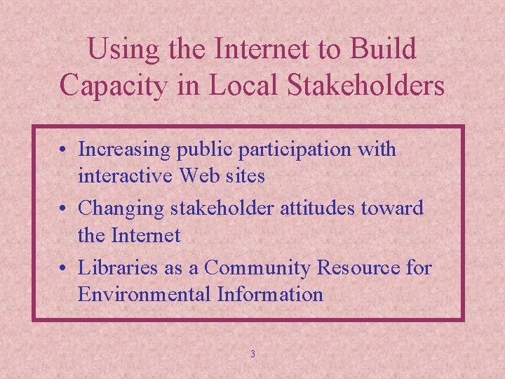 Using the Internet to Build Capacity in Local