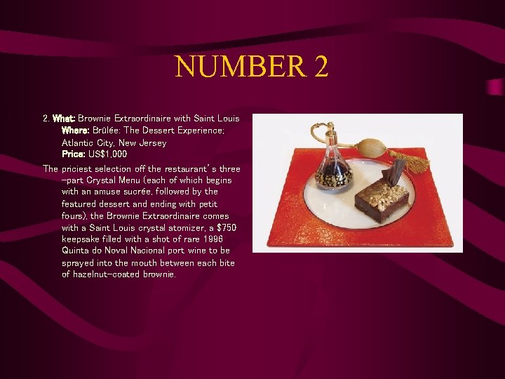 The 10 most expensive desserts in the world