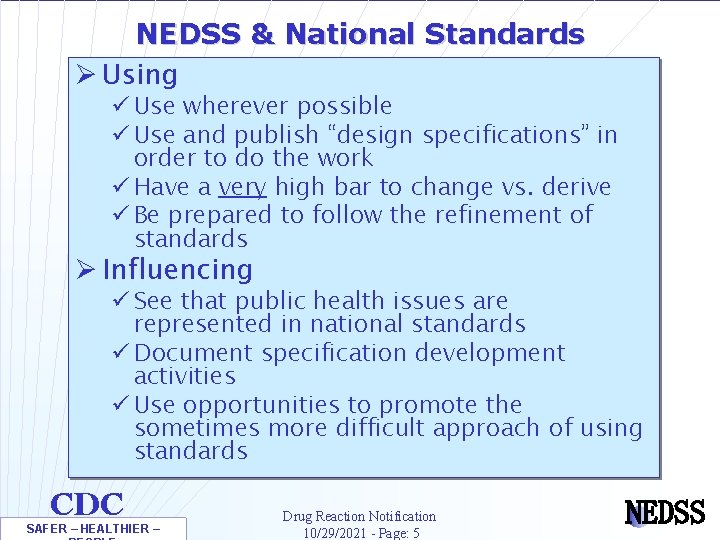 Notification Messaging to Support FDA Building an HL
