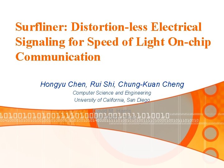 Surfliner Distortionless Electrical Signaling for Speed of Light